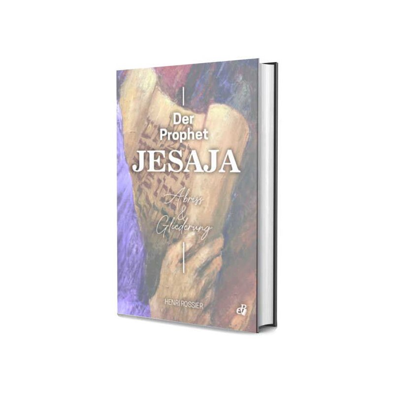 Der Prophet Jesaja - Abriss und Gliederung (Buch), 8,90