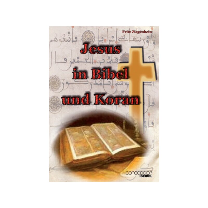 Jesus in Bibel und Koran - Gegenüberstellung der Aussagen, 9,95