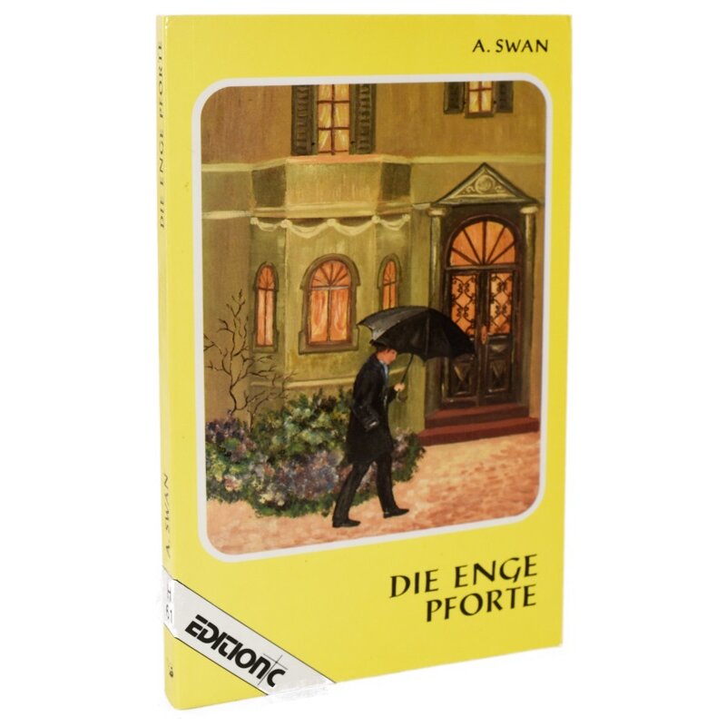 Die enge Pforte, Annie Swan (Buch - Paperback), 6,90
